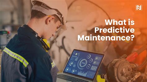 What Is Predictive Maintenance Nirvana Lab