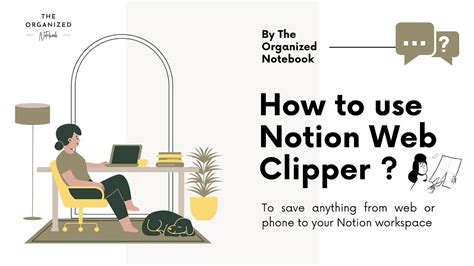How To Use Notion S Web Clipper Desktop And Phone Tutorial YouTube