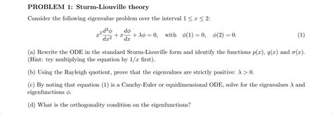 Problem 1 Sturm Liouville Theory Consider The