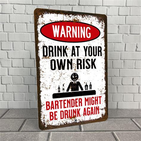 Funny Bar Sign Bartender Might Be Drunk Again Metal Decor Etsy