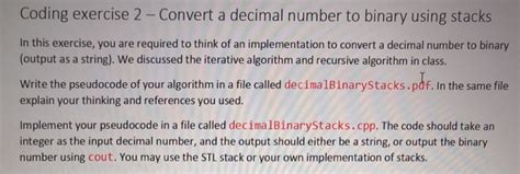 Solved Coding Exercise 2 Convert A Decimal Number To Chegg Com