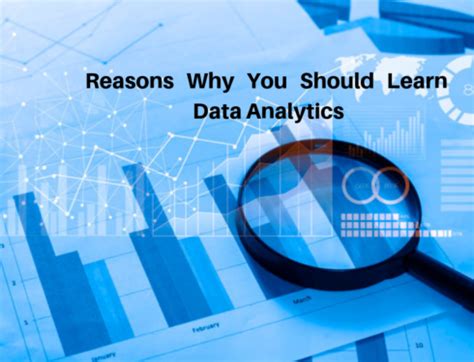 Reasons Why You Should Learn Data Analytics