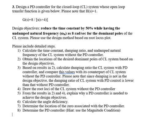3 Design A Pd Controller For The Closed Loop Cl System Whose Course Hero