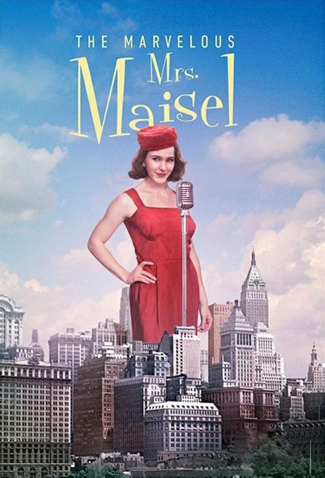 The Marvelous Mrs Maisel Tv Series 2017 Posters — The Movie Database Tmdb