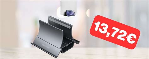 solo 13€ per questo supporto verticale per notebook amazon
