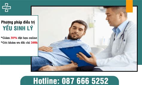 Phương Pháp điều Trị Yếu Sinh Lý Cho Hiệu Quả Tức Thì Bệnh Viện Nam