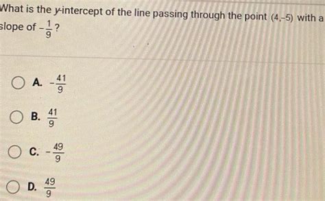 Answered What Is The Y Intercept Of The Line Passing Through The Kunduz