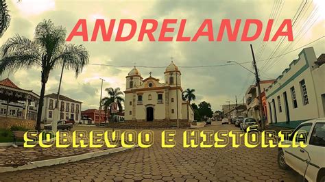 ANDRELÂNDIA MG SOBREVOO E HISTÓRIA YouTube
