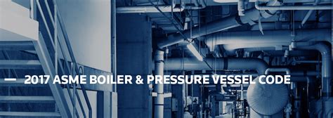 2017 ASME BPVC Boiler Pressure Vessel Code American Society Of