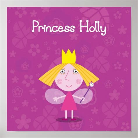 Princess Holly Poster Zazzle