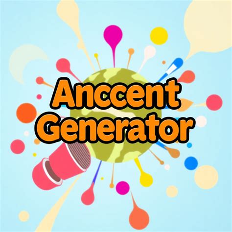 Best Random Accent Generator Game Vondy