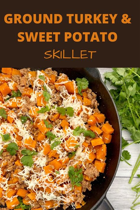 Ground Turkey Sweet Potato Skillet Artofit