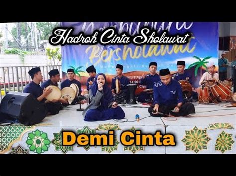 DEMI CINTA Versi Sholawat KOPLO Live Perform Hadroh Cinta Sholawat Di CIPLAZ Cipanas