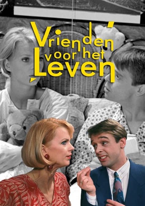The Best Way To Watch Vrienden Voor Het Leven