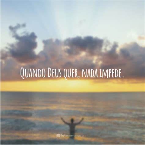 50 Frases De Fé Em Deus Porque Dele Que Vem Nossa Força