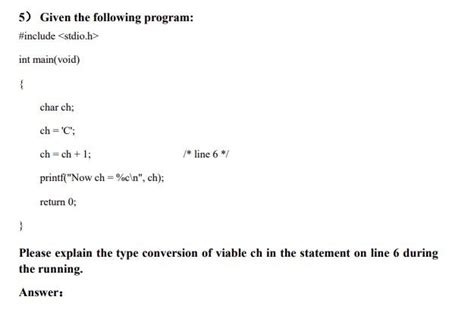 Solved 5 Given The Following Program Include Int