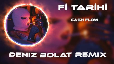 Cash Flow Fi Tarihi Deniz Bolat Remix Karanlık Hisset Len YouTube