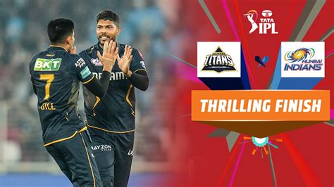 Watch Gt Vs Mi Thrilling Finish Video Onlinehd On Jiocinema