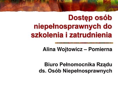 PPT Dostęp osób niepełnosprawnych do szkolenia i zatrudnienia