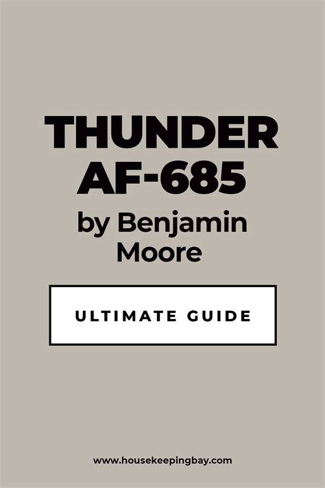 Thunder AF 685 By Benjamin Moore Housekeepingbay