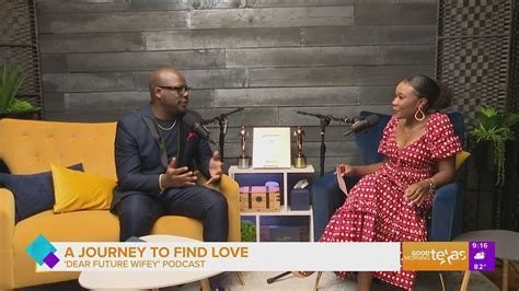 A Journey To Find Love Dear Future Wifey Podcast