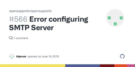 Error Configuring Smtp Server · Issue 566 · Opensupportsopensupports · Github
