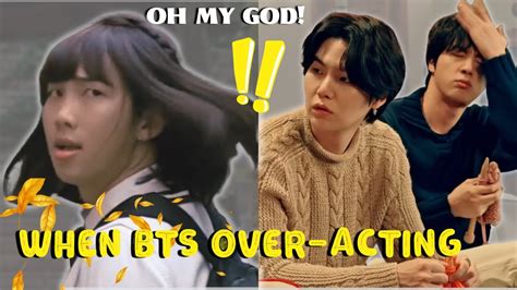 Bts Funny Moments When Bts Over Acting P2 Youtube