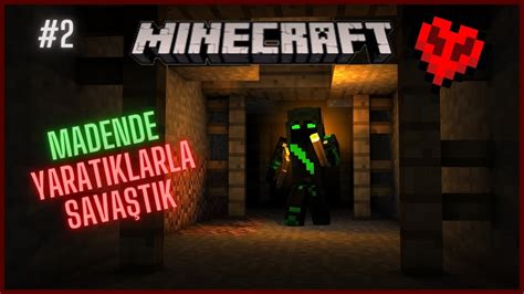 Minecraft Hardcore B2 I Madene indik ve ilk elmasımızı bulduk YouTube