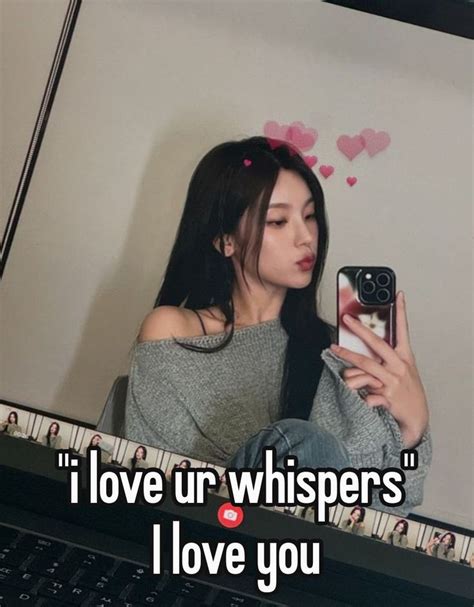 Naomiii Whisper Love I Adore You Whisper