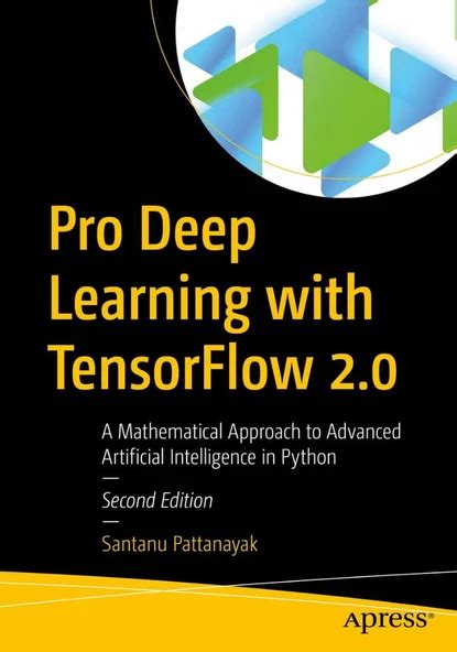 pro deep learning with tensorflow 2 0 a mathe pttavm