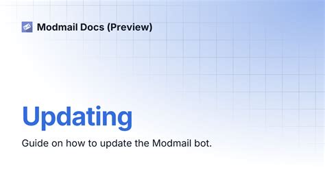 Updating Modmail Docs Preview