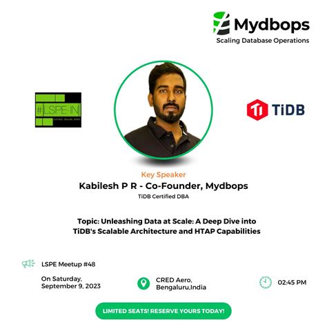 Kabilesh Pr On Linkedin Lspe Tidb Newsql Database Bengaluru