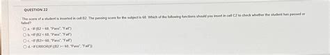 Solved Question 22 ﻿failed ﻿pass Failb ﻿if