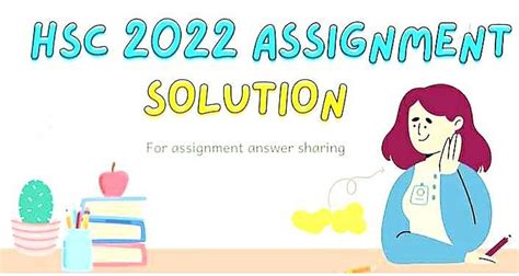 Hsc 2022 Assignment Solution