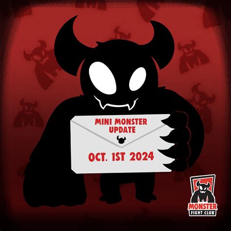 Mini Monster Update 10 1 24 Monster Fight Club