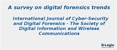 A Survey On Digital Forensics Trends S Logix