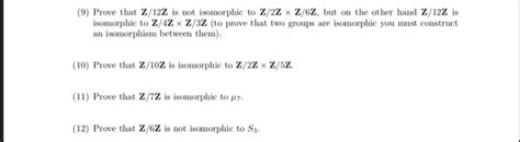solved 9 prove that z 12z is not isomorphic to z zz x