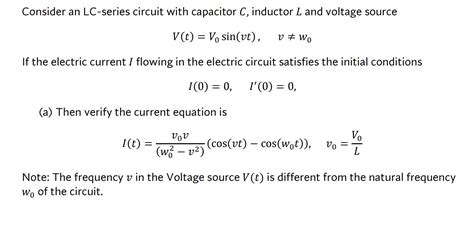 Solved Consider An Lc Series Circuit With Capacitor C