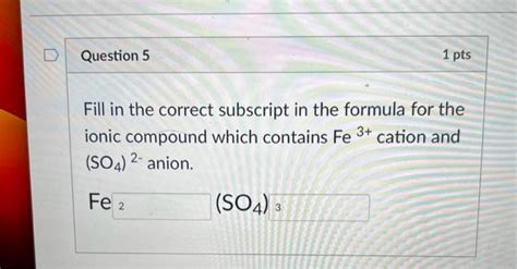 Fill In The Correct Subscript In The Formula For The