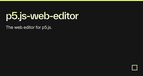 P5js Web Editor Codesandbox