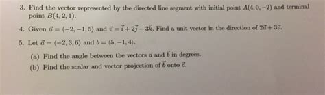 Solved Find The Vector Represented By The Directed Line