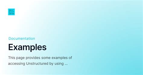Examples Unstructured