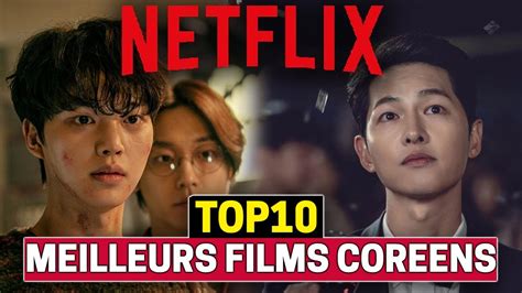 Top 10 Films Coréens Sur Netflix 🍿 à Regarder Avant De Mourir Youtube