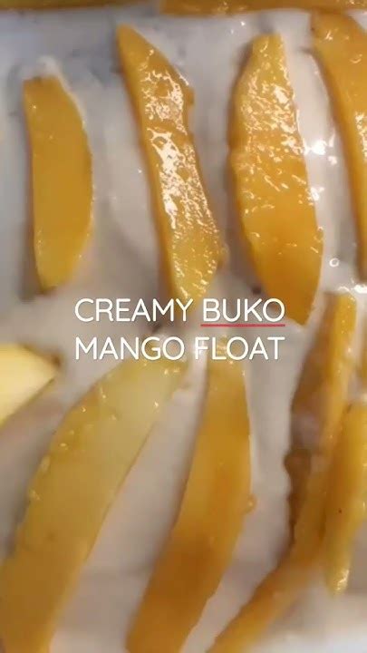 Creamy Buko Mango Float Youtube