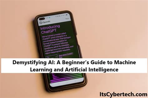 Demystifying AI A Beginners Guide To Machine Learning And Artificial Intelligence