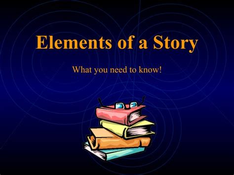 Elements Of Short Story Ppt