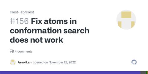 Fix Atoms In Conformation Search Does Not Work · Issue 156 · Crest Labcrest · Github