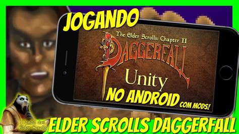 Saiba Como Instalar Daggerfall Unity Com Mods No Android YouTube