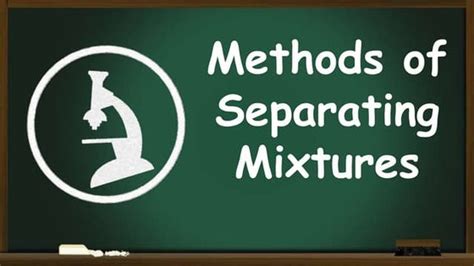 Grade 6 Separating Mixtures Ppt