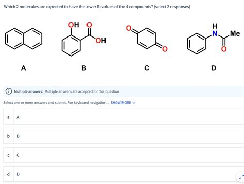 Solved Which 2 Molecules Are Expected To Have The Lower Rf